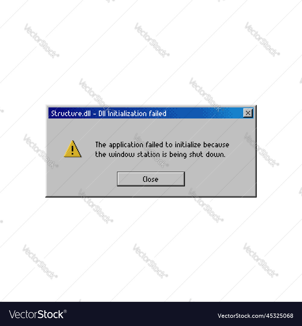 Error window message dll initialization failed Vector Image