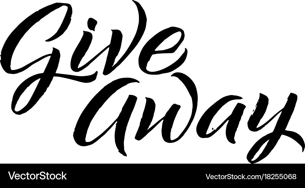 Give away black calligraphy on white background Vector Image