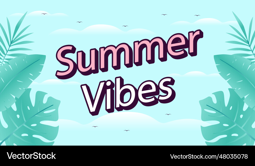 Summer vibes concept web banner sky background Vector Image