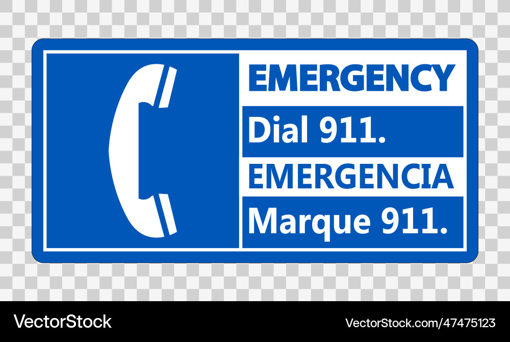 Bilingual emergency dial 911 sign on transparent Vector Image