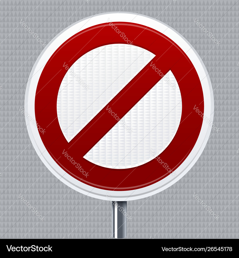 Prohibition signal traffic road Royalty Free Vector Image