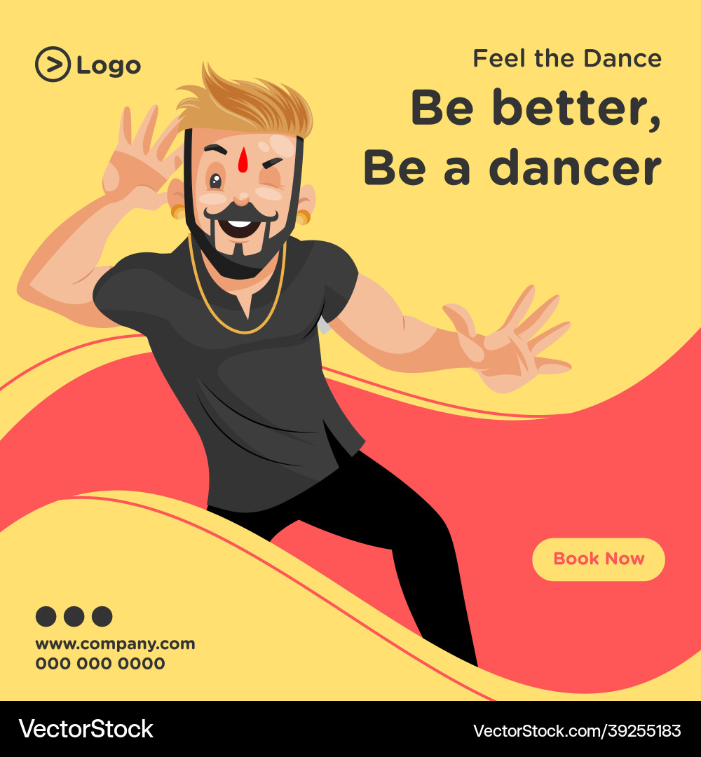 Banner design of be better a dancer Royalty Free Vector