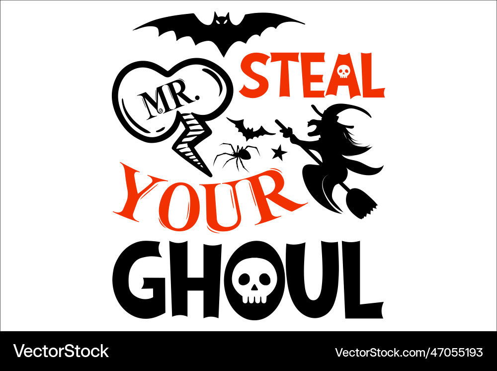 Mr steal your ghoul Royalty Free Vector Image - VectorStock