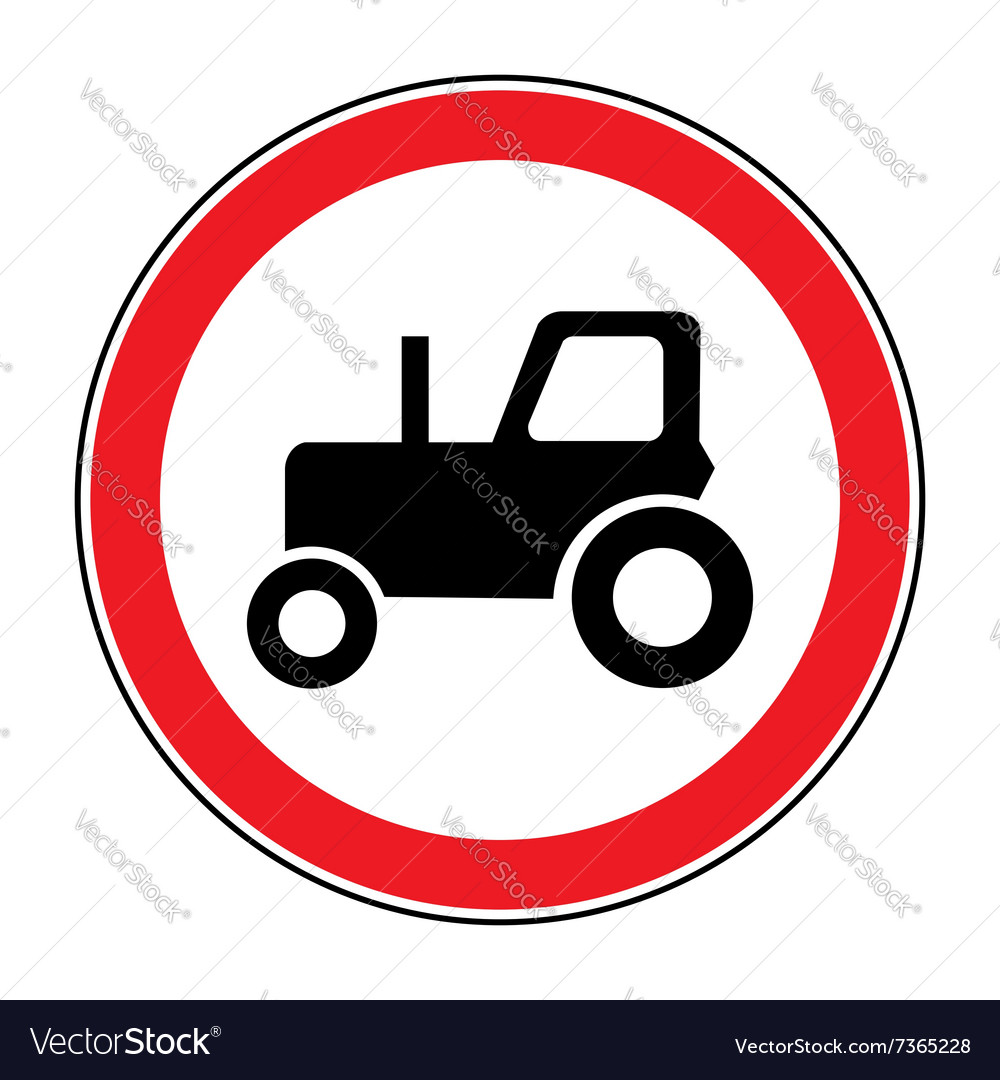 No Tractor Road Sign Royalty Free Vector Image no-tractor-road-sign-royalty-free-vector-image