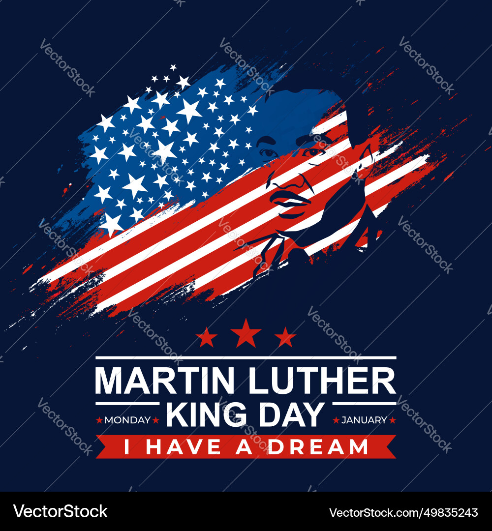 Martin luther king jr day design Royalty Free Vector Image