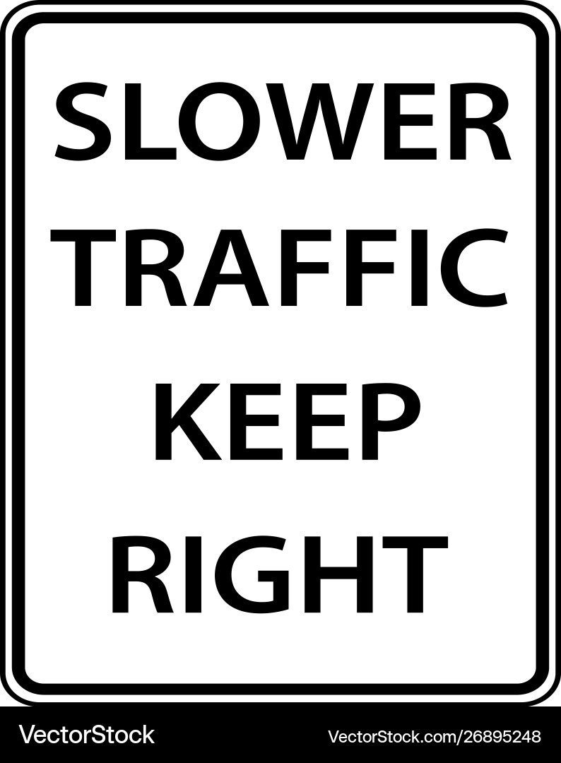 Usa traffic road signsslow must keep Royalty Free Vector