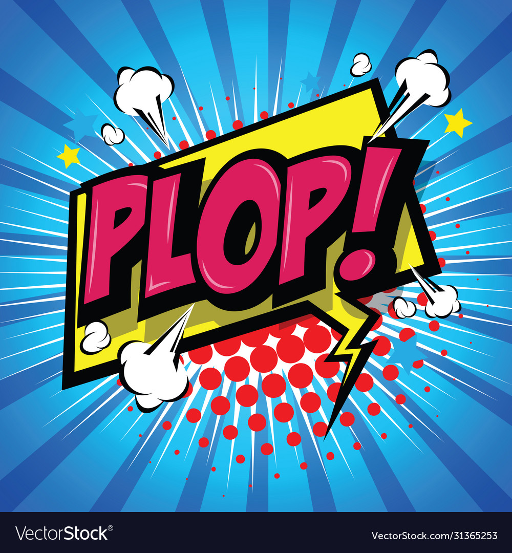 Plop comic expression text Royalty Free Vector Image