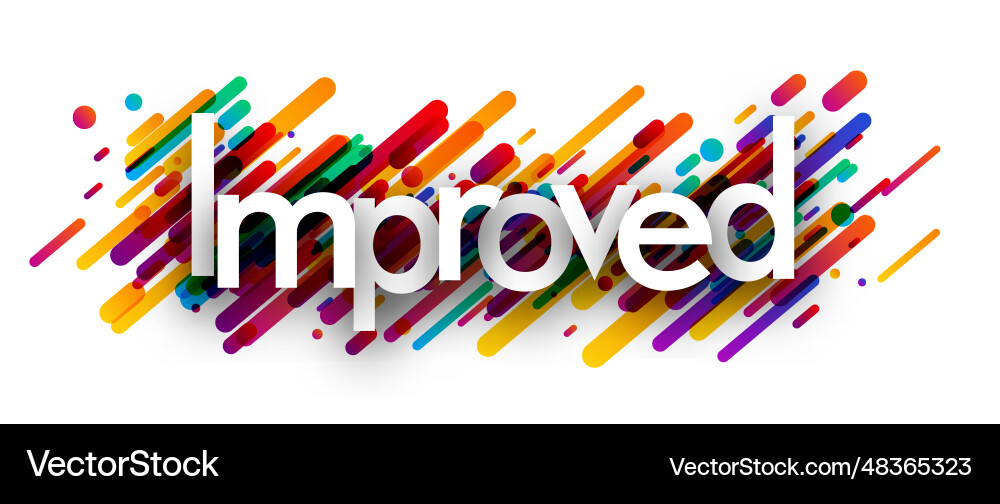 Improved sign over colorful lines background Vector Image