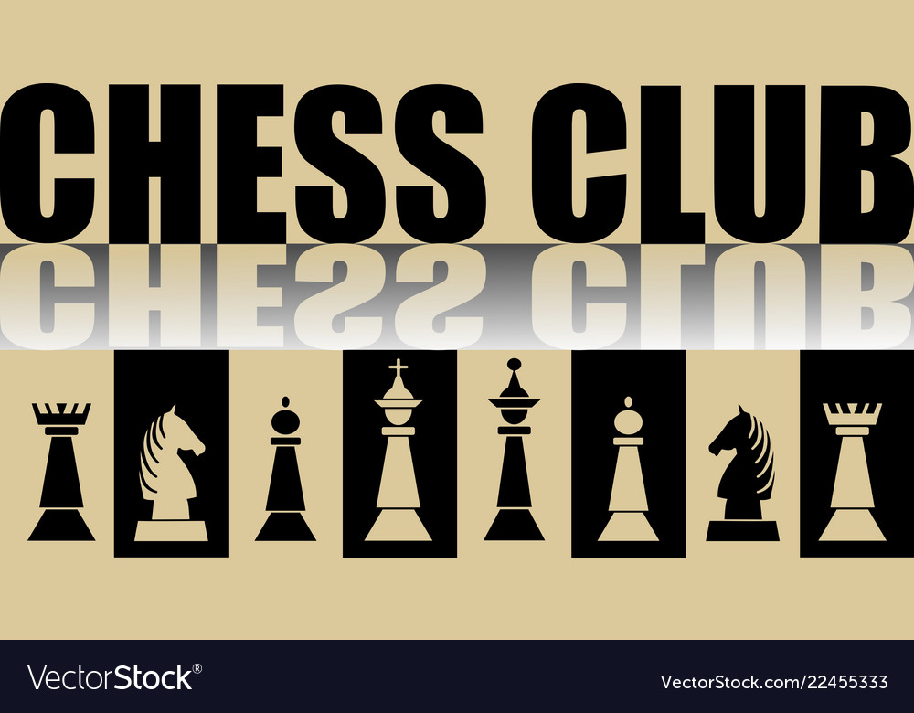 Chess club banner with pieces and mirror Vector Image