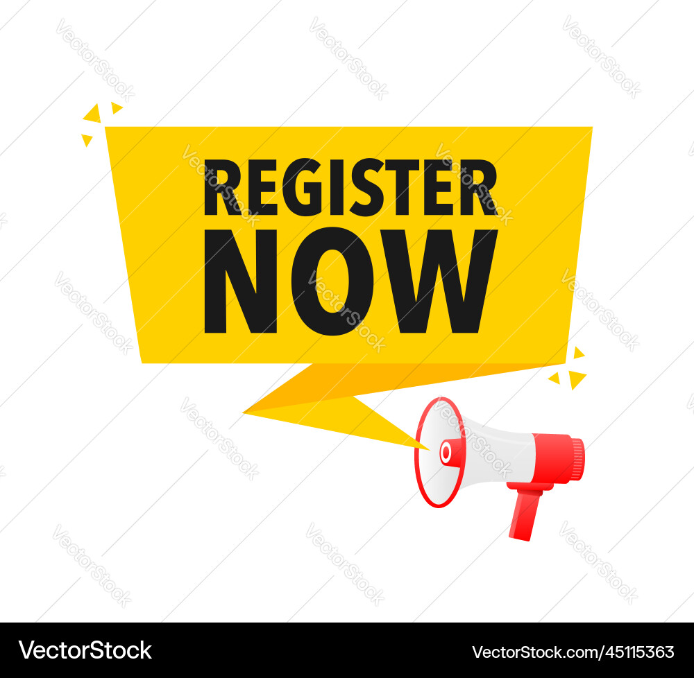 Register now announcement megaphone label Vector Image