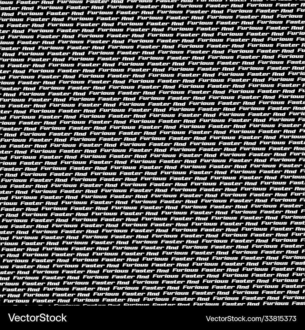 Faster and furious pattern background fashion Vector Image