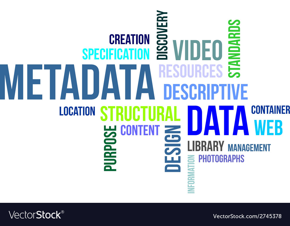 Word cloud metadata Royalty Free Vector Image - VectorStock