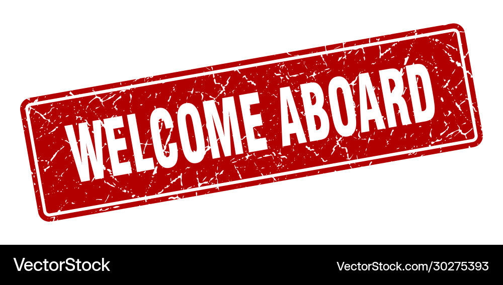 Welcome aboard stamp vintage red Royalty Free Vector Image