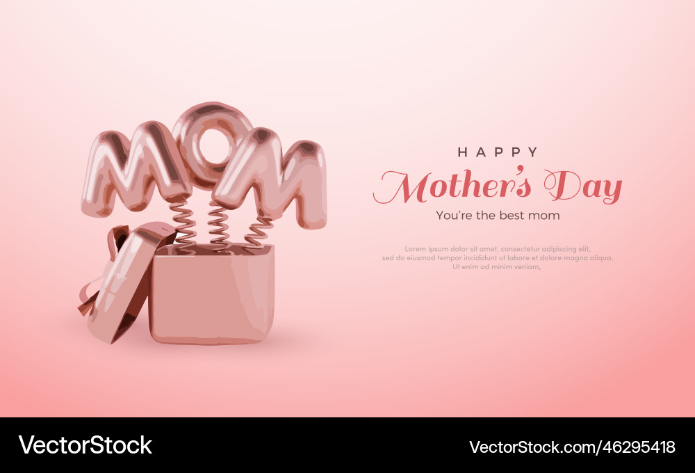 Happy Mothers Day Design With Open Gift Box Vector Image