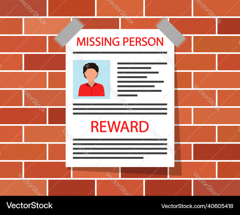 Missing person poster wanted disappeared and lost Vector Image