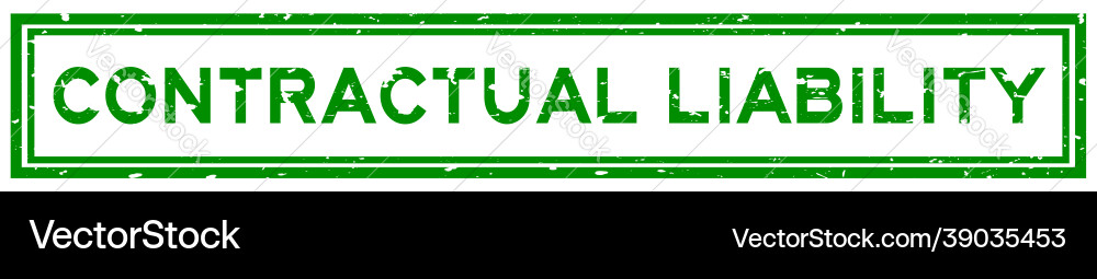 Grunge green contractual liability word square Vector Image