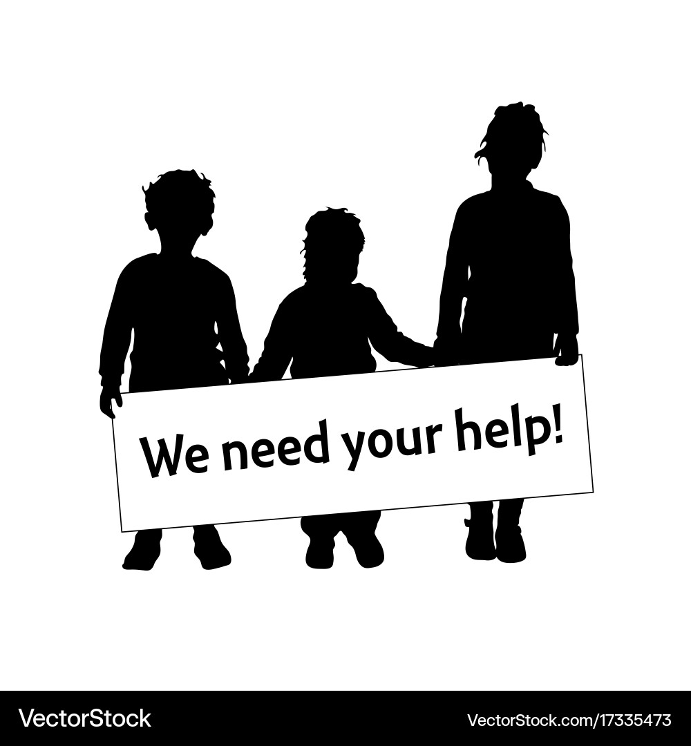 Children silhouette with card we need help Vector Image