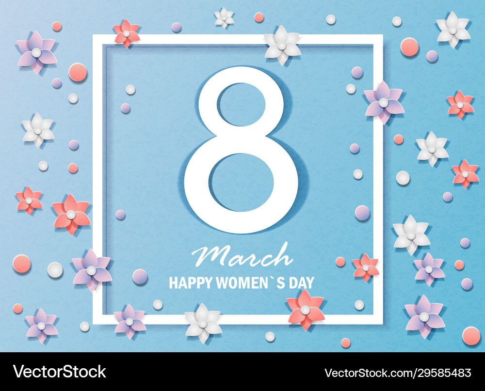 Congratulations on march 8 or womens day Vector Image