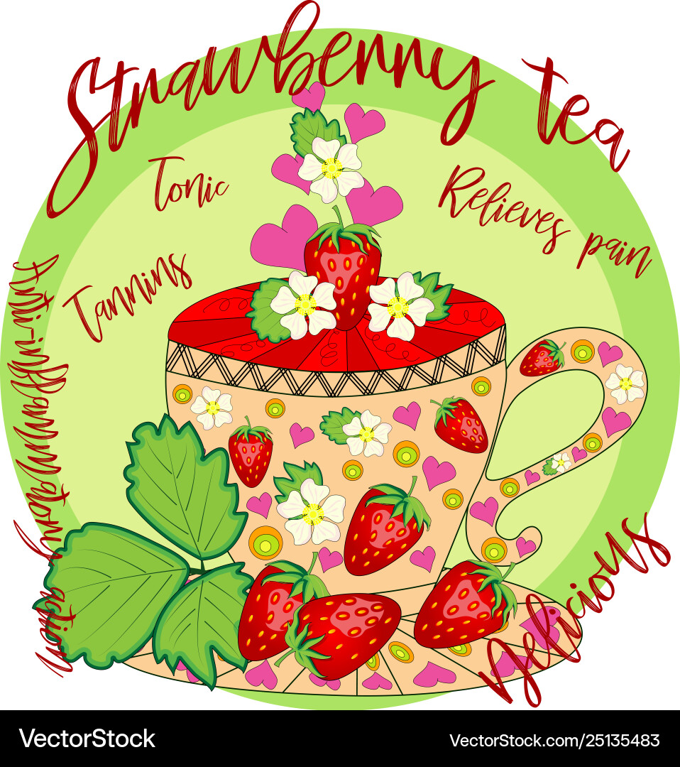 Strawberry tea tea cooked with love a cup Vector Image