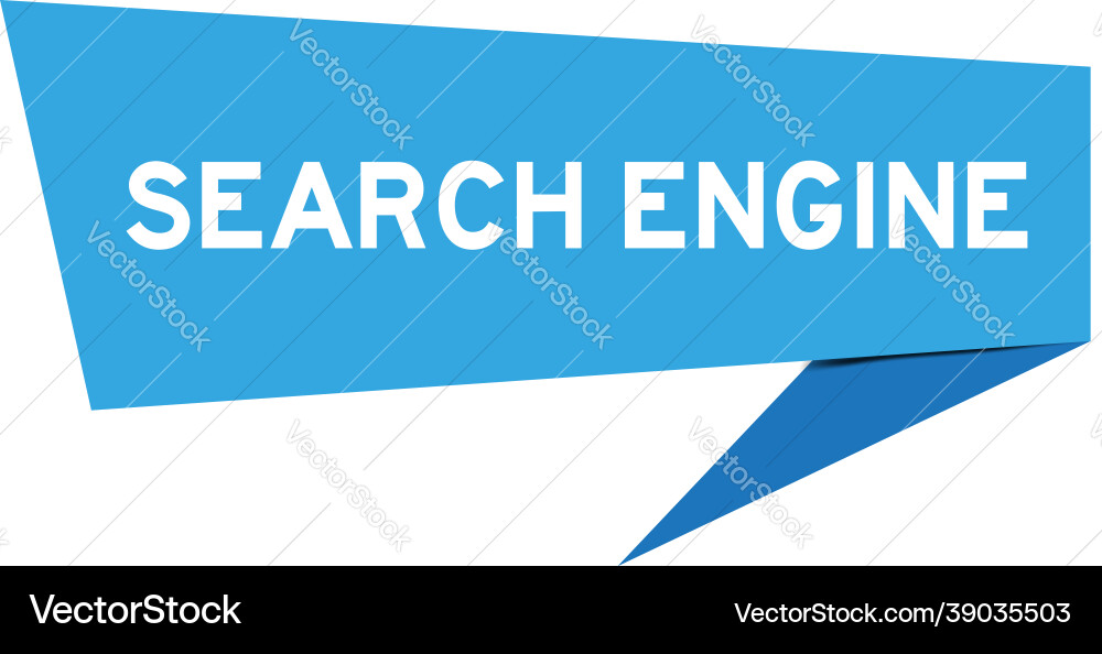Blue color speech banner with word search engine Vector Image