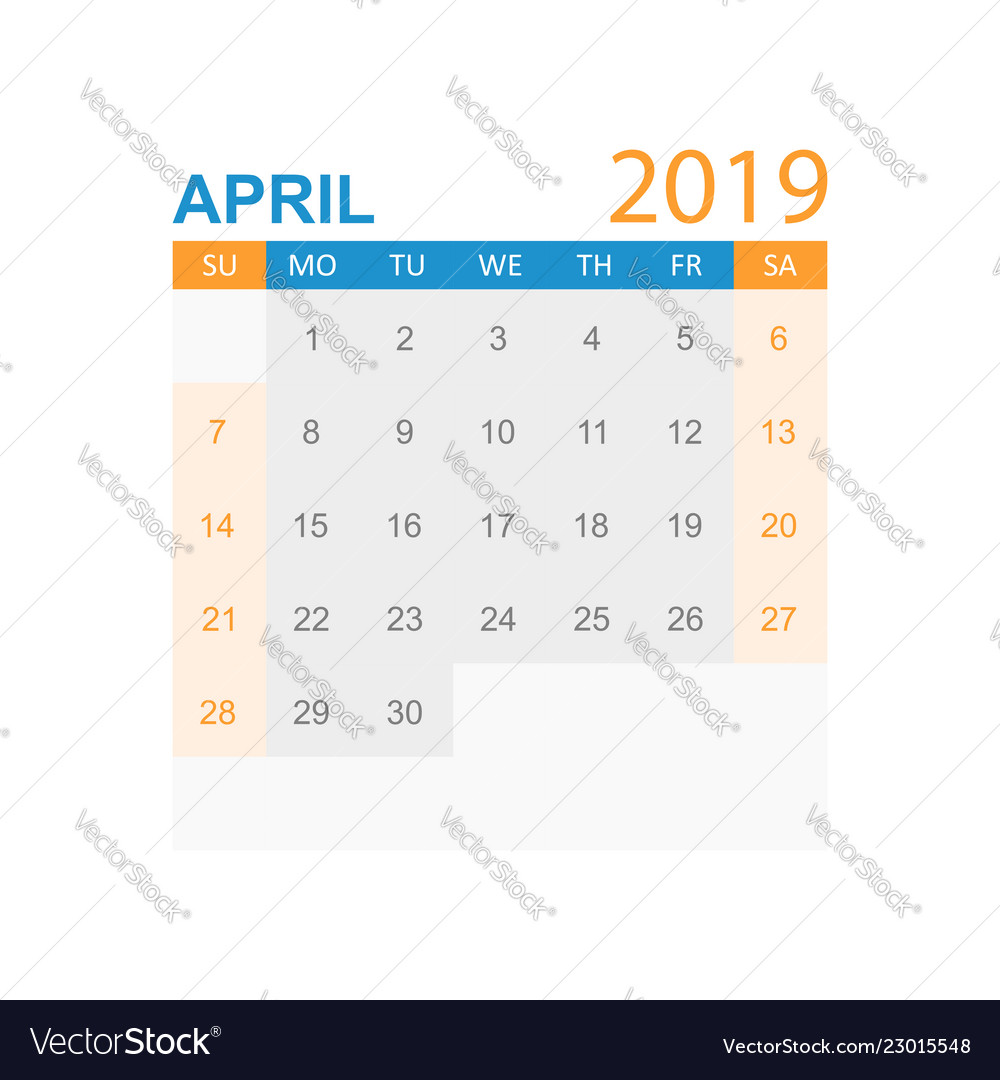 Calendar april 2019 year in simple style Vector Image