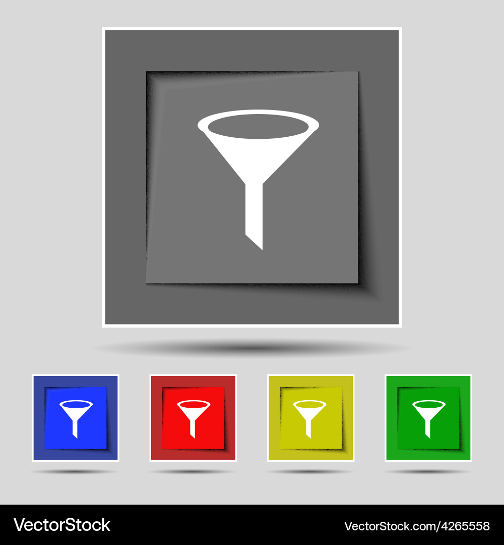 Funnel icon sign on the original five colored Vector Image