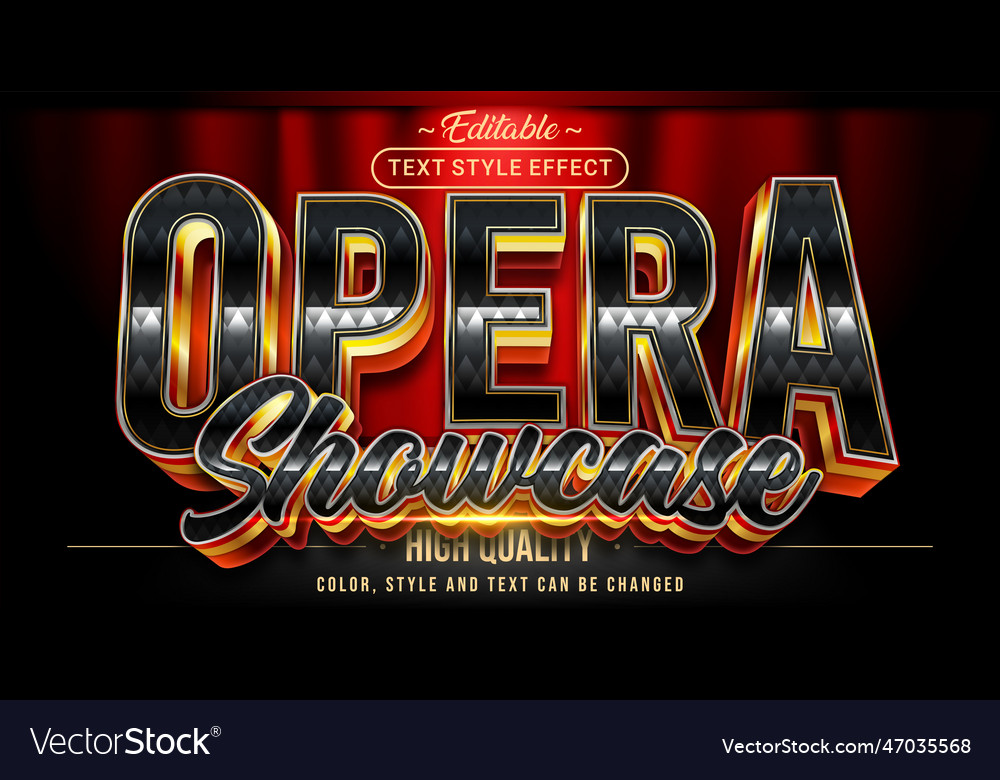 Editable text style effect - opera showcase text Vector Image