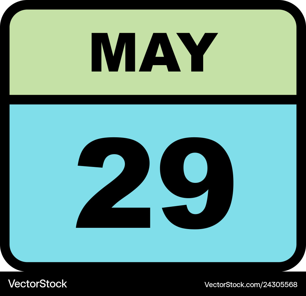 May 29th date on a single day calendar Royalty Free Vector