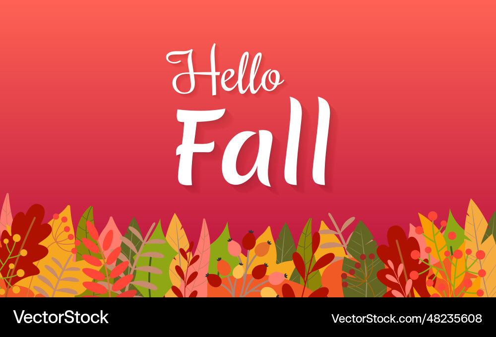 Hello fall background with foliage autumn season Vector Image