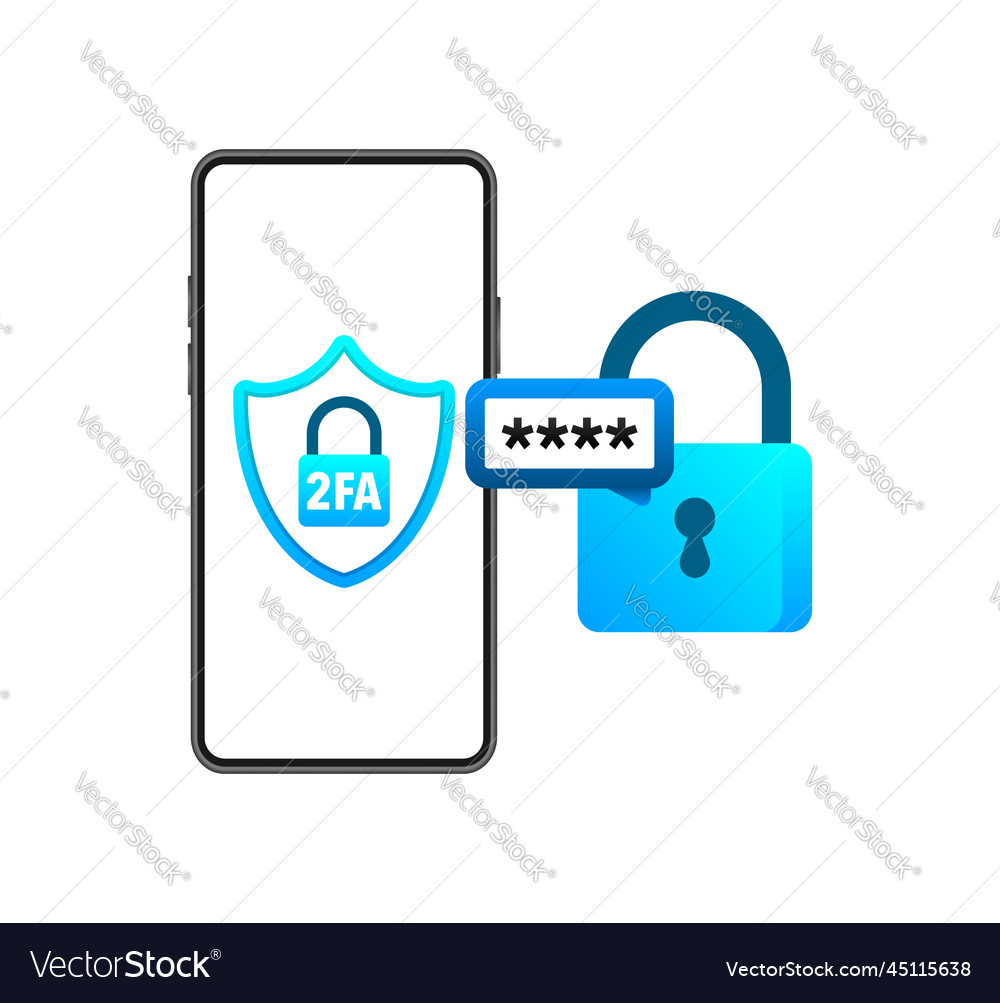 Two step authentication 2fa -two factor Royalty Free Vector Two step authentication 2fa -two factor Royalty Free Vector
