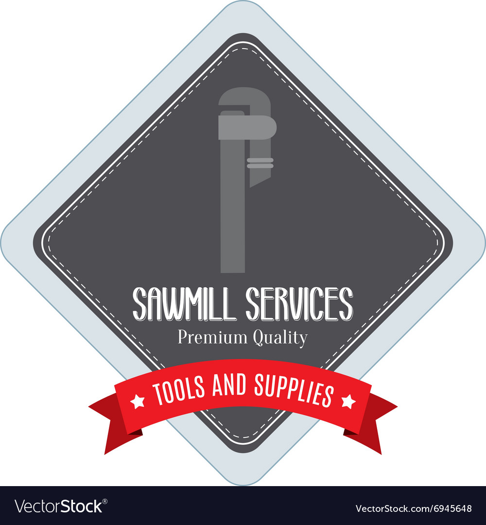 Sawmill label object Royalty Free Vector Image