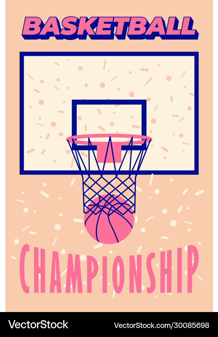 Basketball championship poster Royalty Free Vector Image