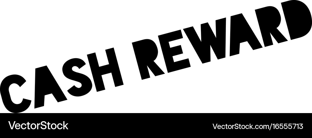 Cash reward rubber stamp Royalty Free Vector Image