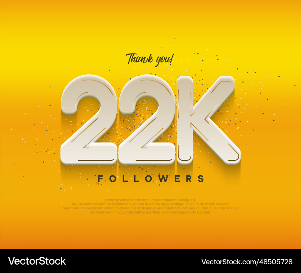 22k followers celebration with modern white Vector Image