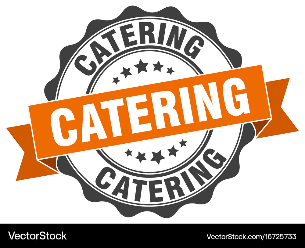 Catering stamp sign seal Royalty Free Vector Image