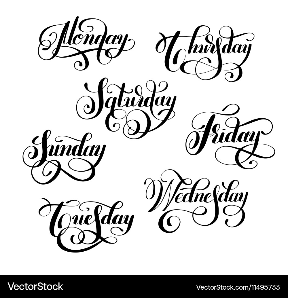 Day week handwritten black ink calligraphy Vector Image