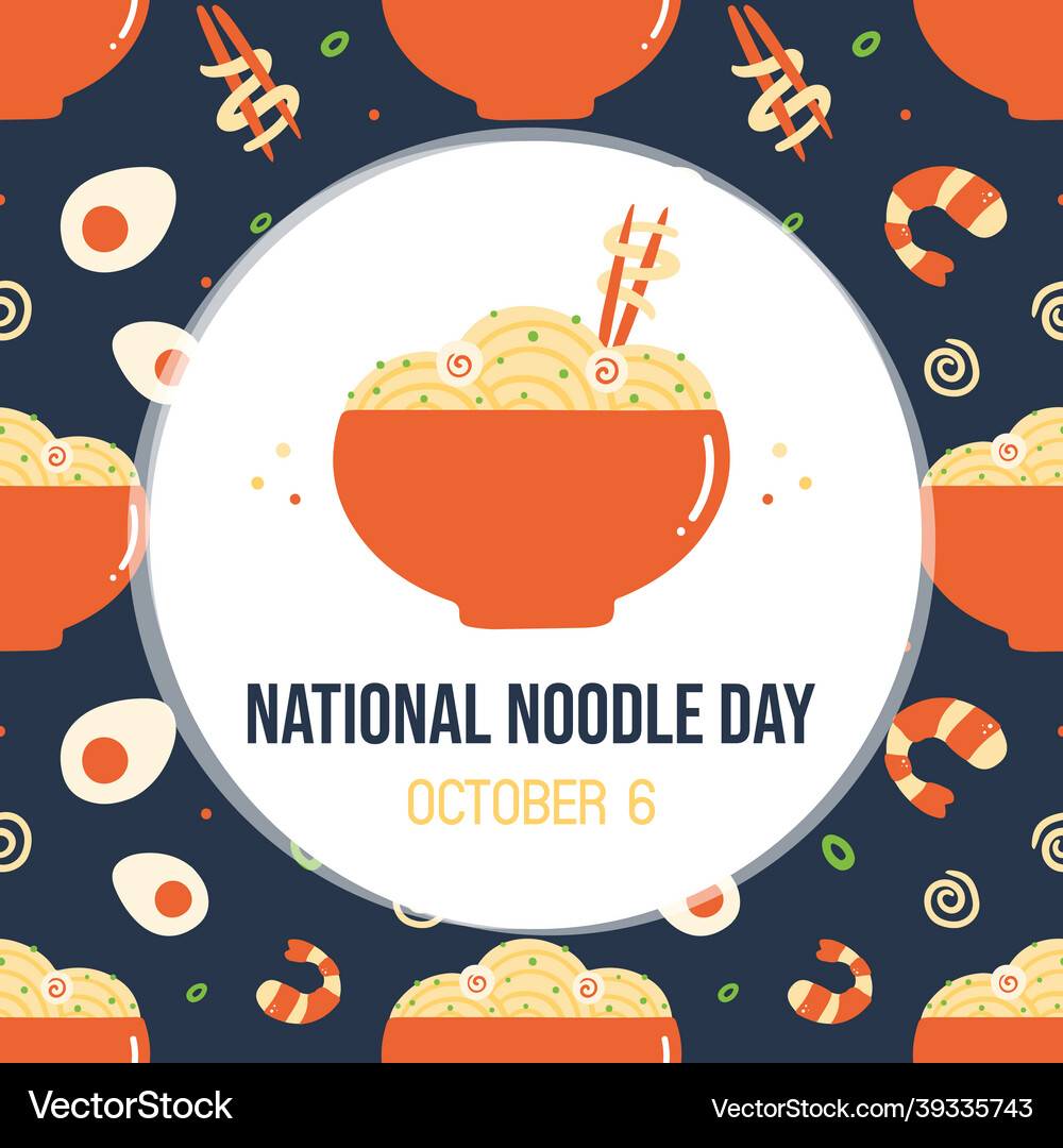 National noodle day greeting card Royalty Free Vector Image