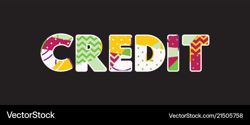 Credit concept word art Royalty Free Vector Image