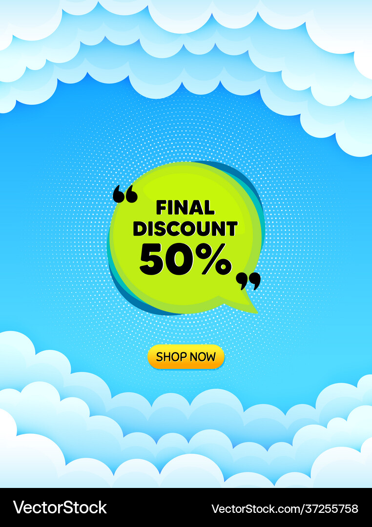 Final discount banner sale sticker bubble Vector Image