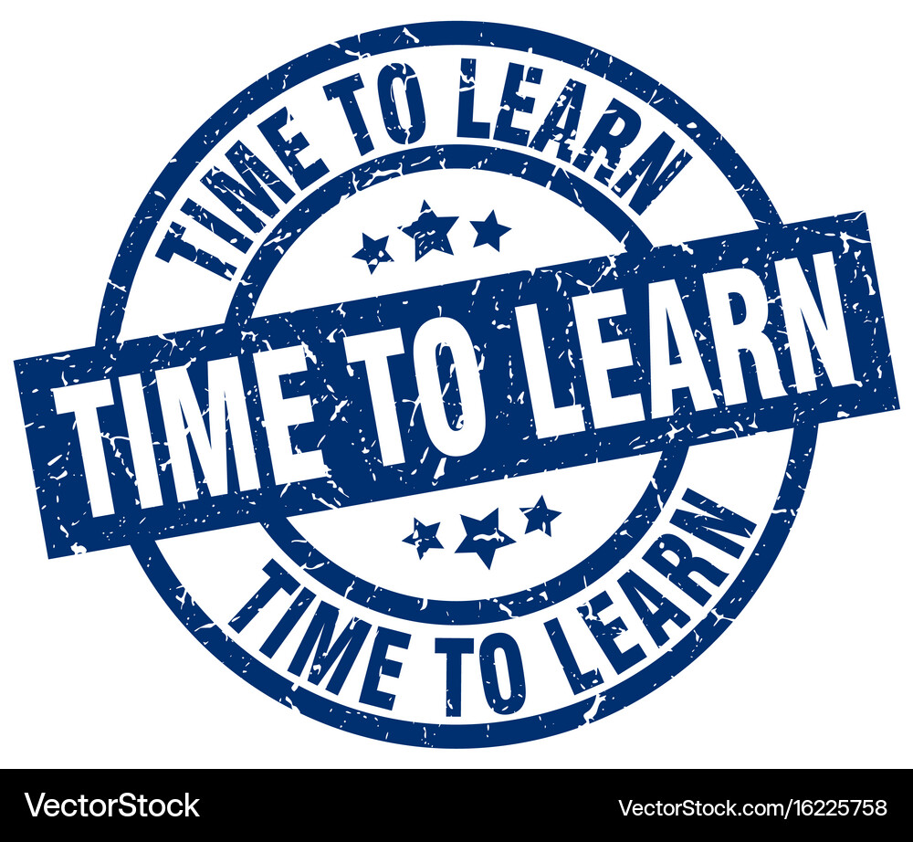 Time to learn blue round grunge stamp Royalty Free Vector