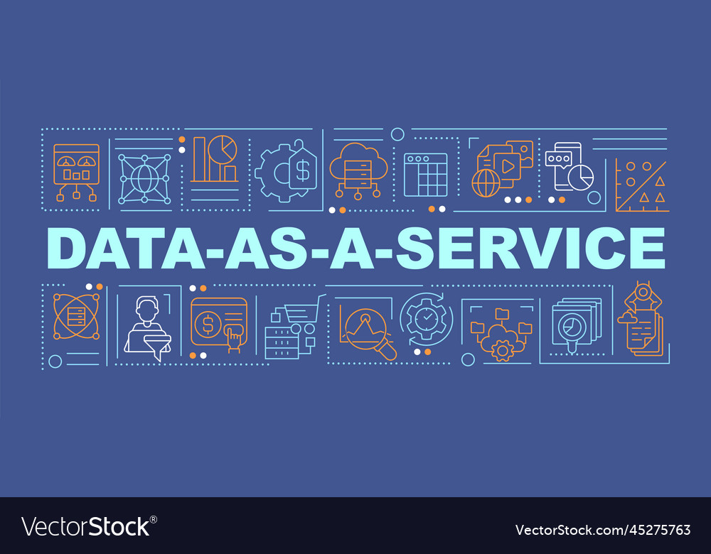 Data as service word concepts dark blue banner Vector Image