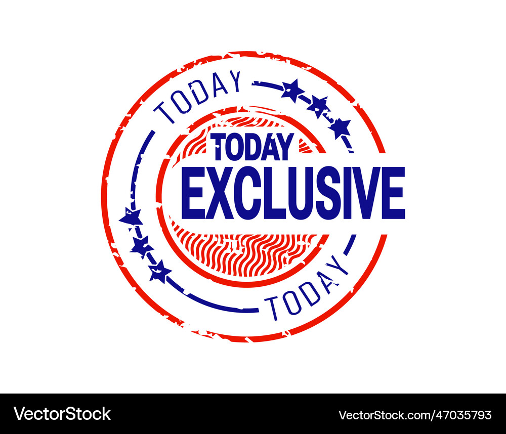 Today exclusive stamp on isolated grunge texture Vector Image