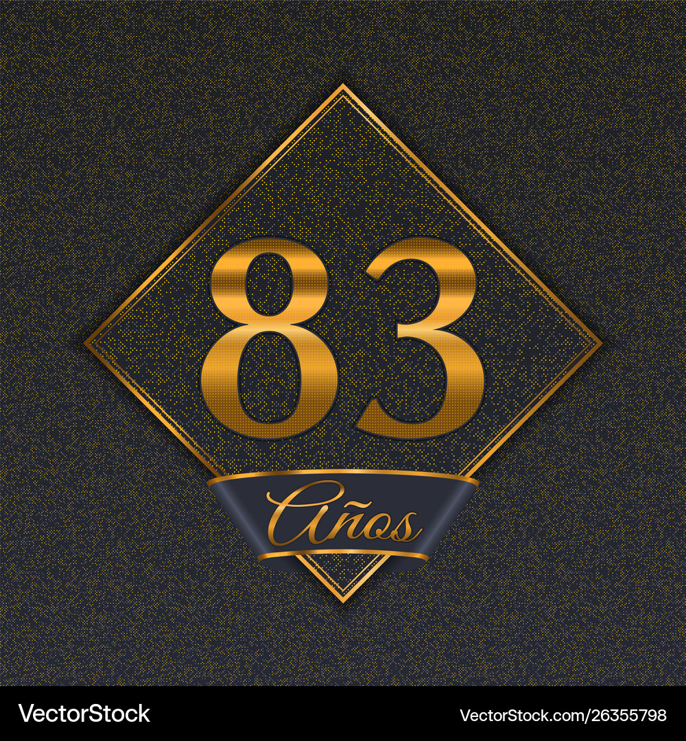 Spanish golden number 83 templates Royalty Free Vector Image