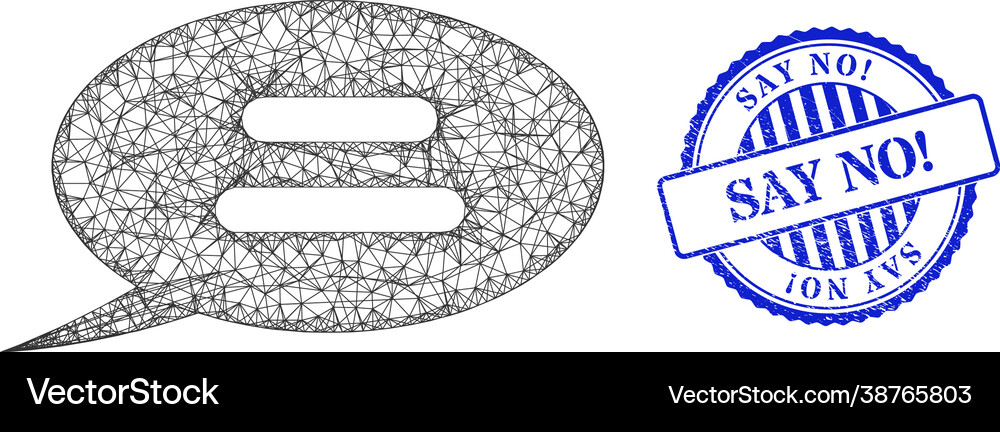 Textured say no exclamation stamp and network text