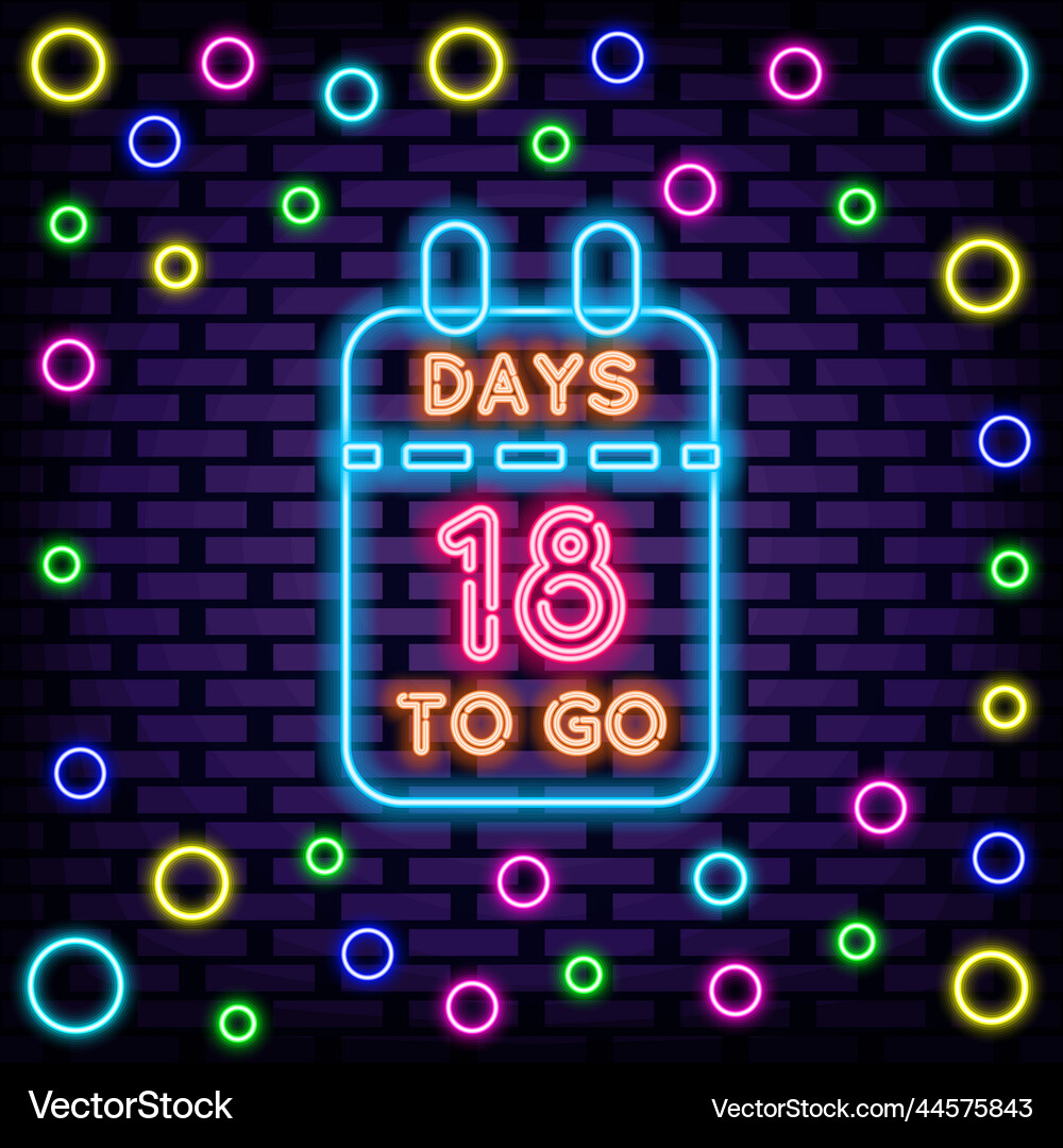 18 days to go neon sign neon script light Vector Image