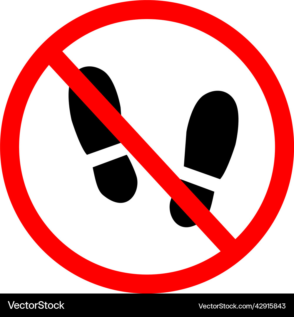 Do not walk no barefoot sign step here Royalty Free Vector