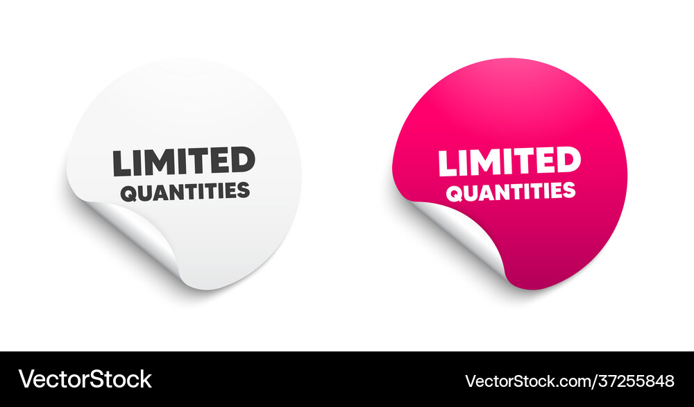 Limited quantities symbol special offer sign Vector Image