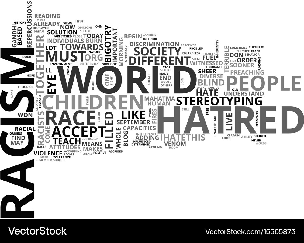 A new approach to an old problem racism text word Vector Image