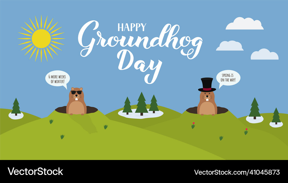 Groundhog day banner with calligraphy hand Vector Image