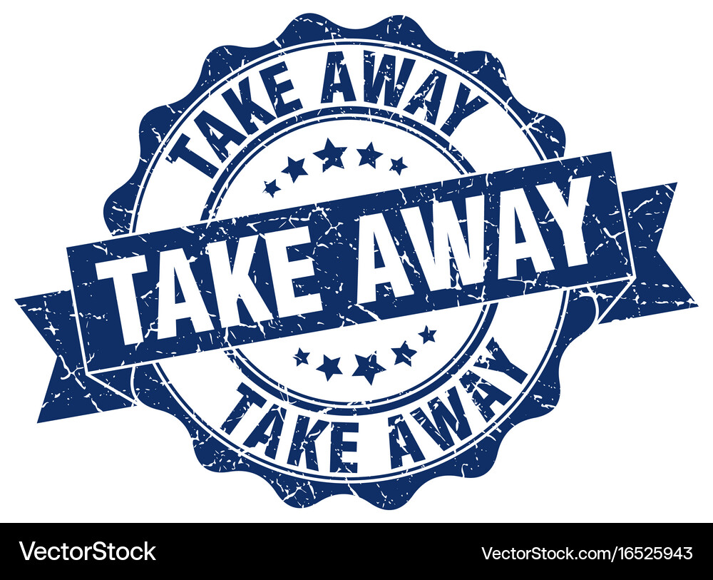 Take away stamp sign seal Royalty Free Vector Image
